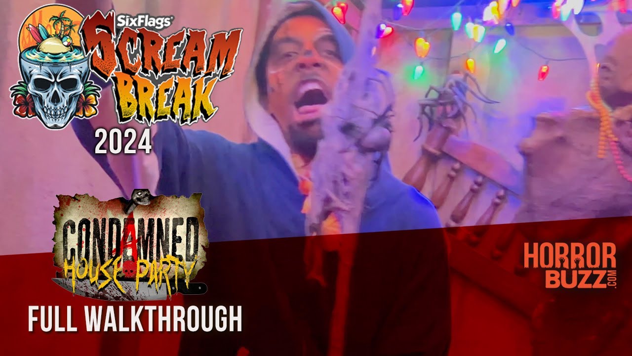 CONDEMNED House Party - FULL WALKTHROUGH, SCREAM BREAK 2024 Six Flags ...