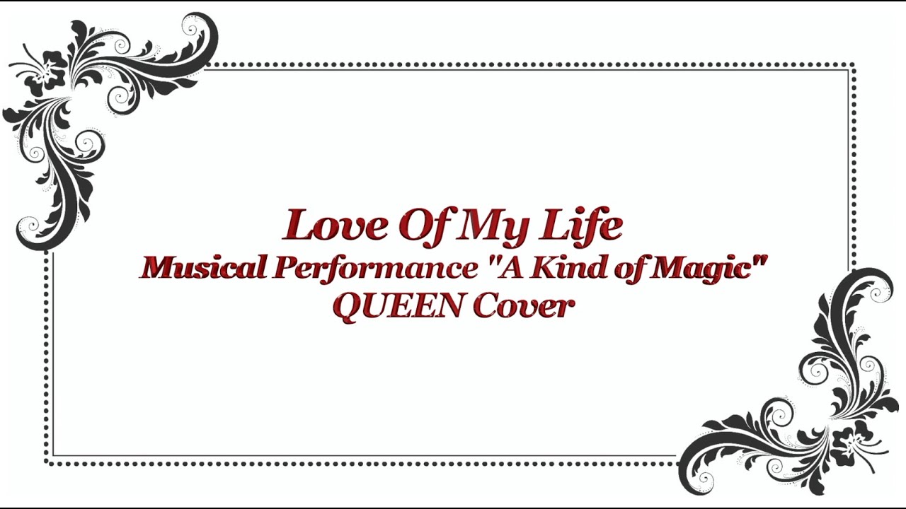Queen "Love Of My Life" Studio Ver Cover - YouTube