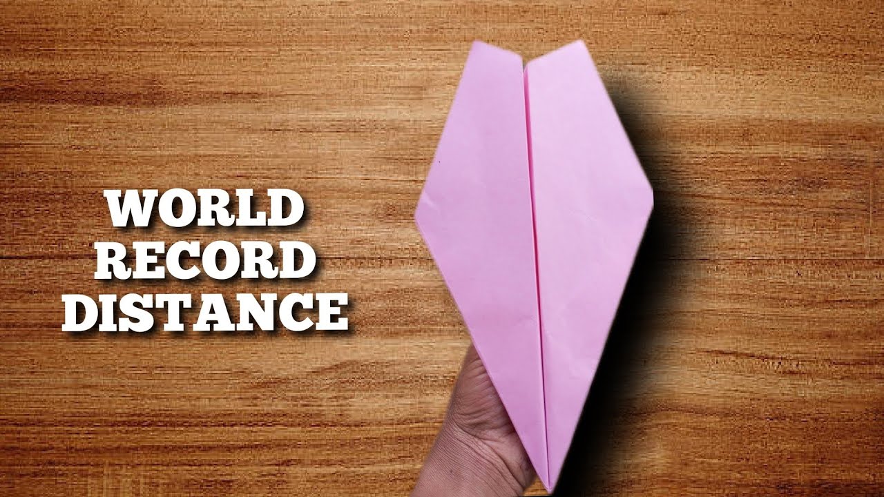 How to make THE WORLD RECORD PAPER AIRPLANE for long Distance / paper ...