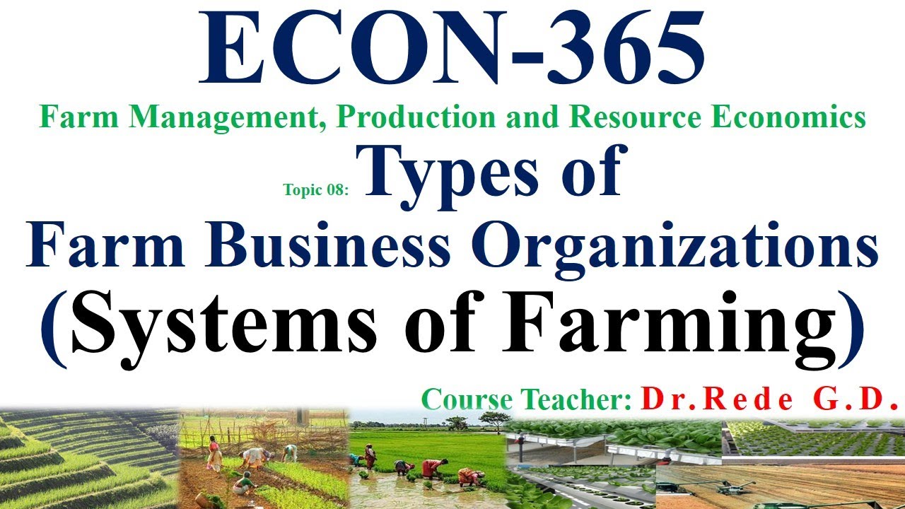 ECON 365|Farm Management|Production Economics|Resource Economics ...