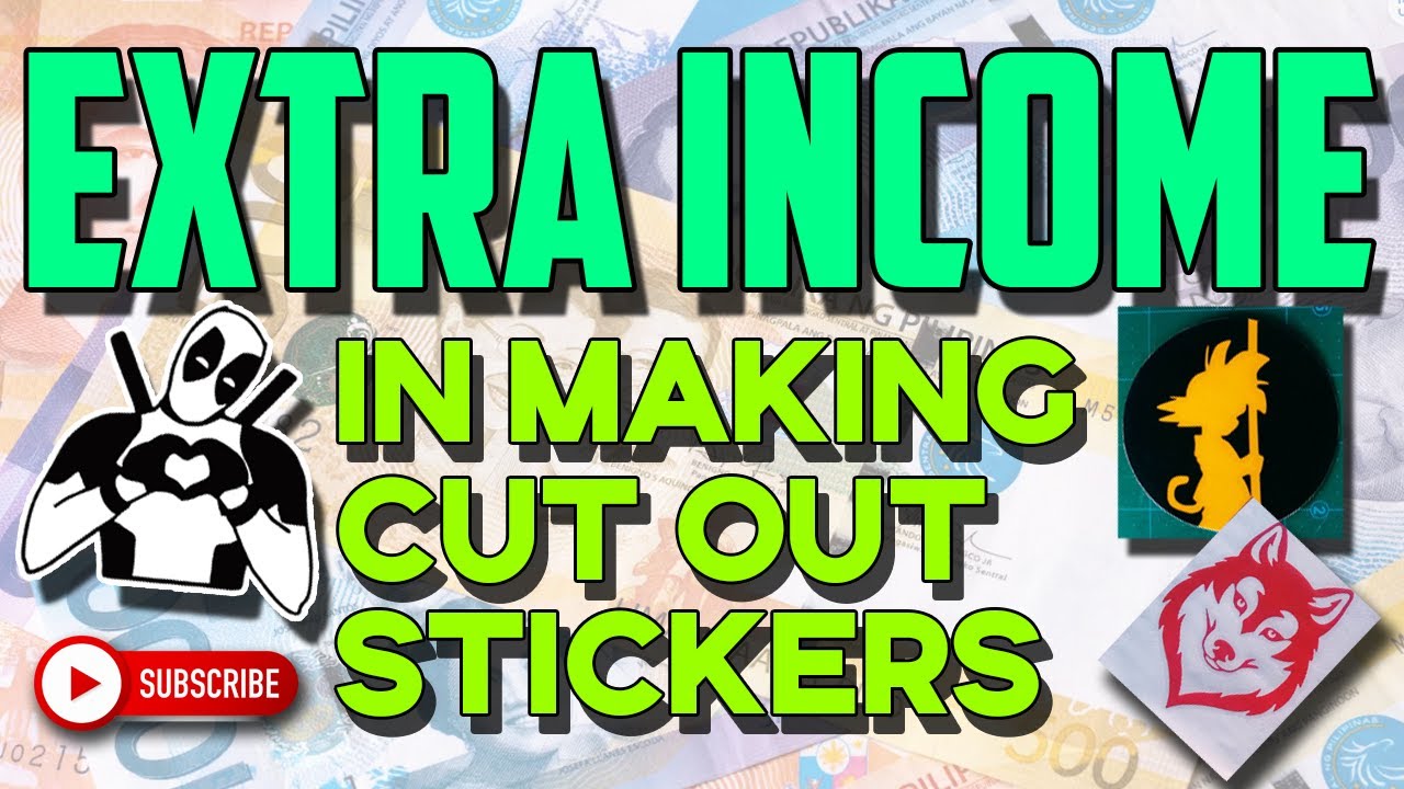 EXTRA INCOME making stickers (cut out) Start up for sticker business ...