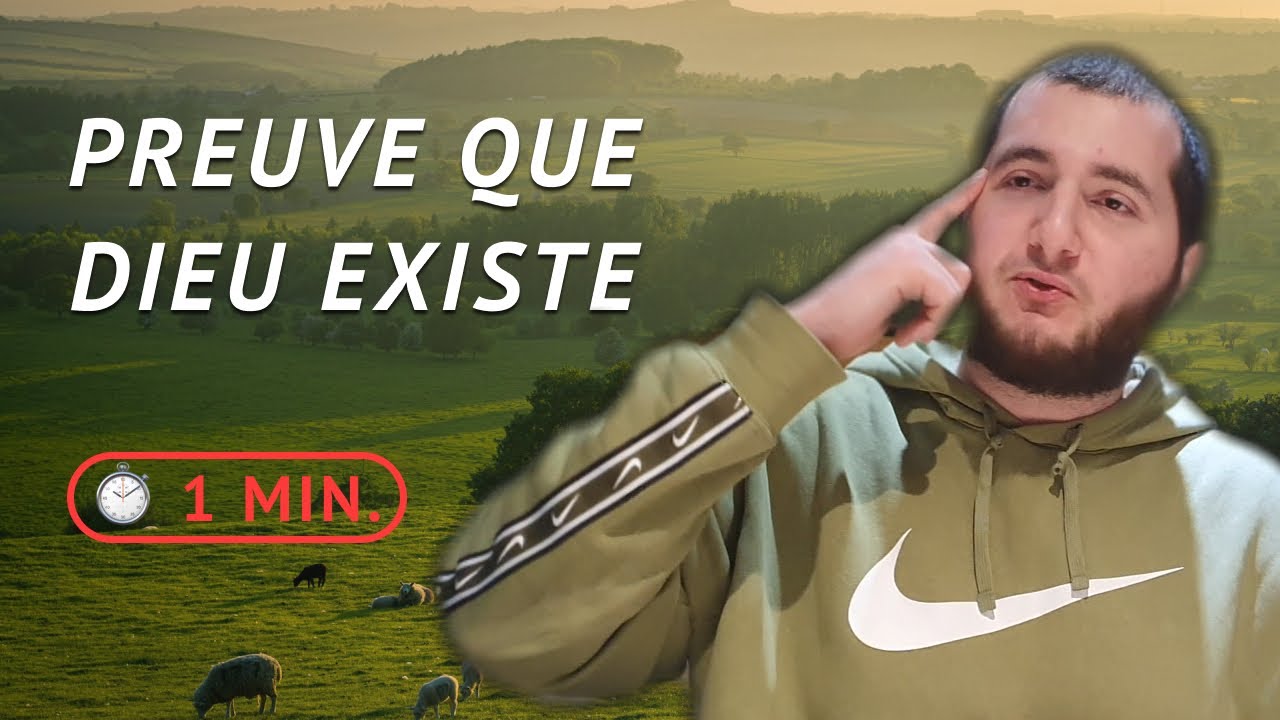 Prouver que Dieu existe en 1 minute - YouTube