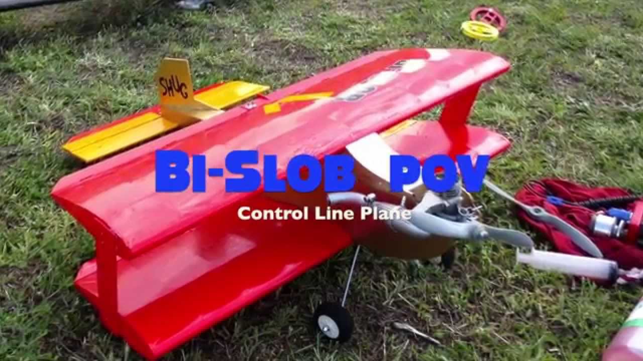 Bi-Slob Control Line Plane POV - YouTube