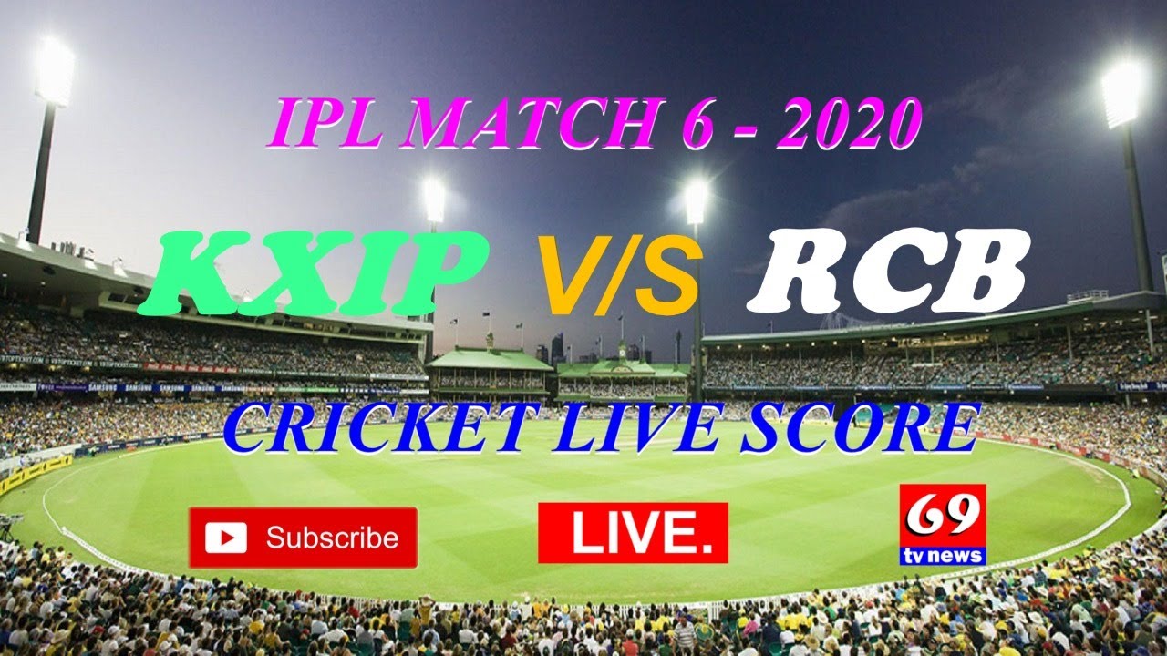 IPL CRICKET 2020 LIVE | IPL match 6 KXIP vs RCB Today Live | IPL ...