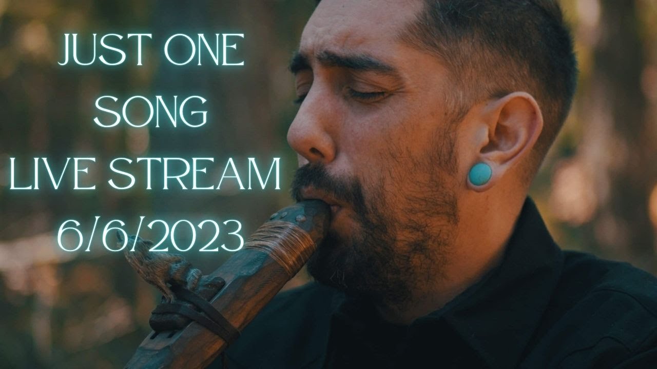 Just One Song Native American Flute Live Stream 6/6/2023 - YouTube