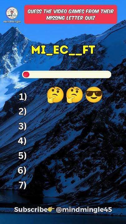 Guess the 7 video games by missing letters in 60 seconds? # ...