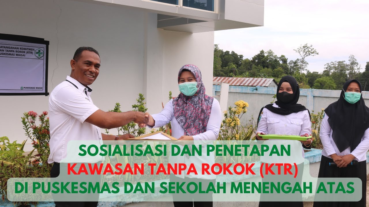 Sosialisasi dan Penetapan Kawasan Tanpa Rokok (KTR) di Puskesmas dan ...