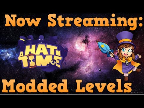 A Hat in Time Modded Levels June 25th, 2020 - YouTube
