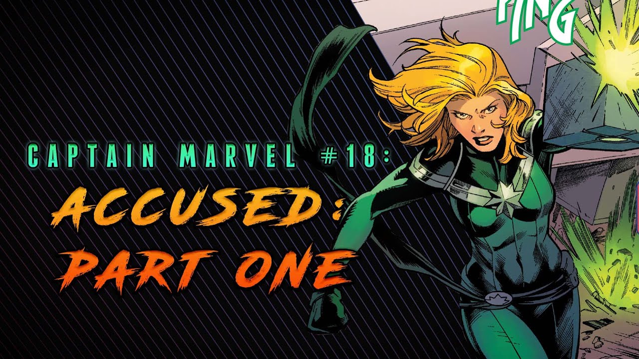 Accused: Part One | Captain Marvel #18 Review (Empyre Tie-In) - YouTube