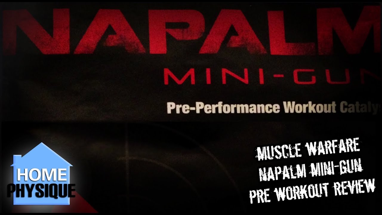 Muscle Warfare Napalm Mini Gun | Pre Workout Supplement Review - YouTube