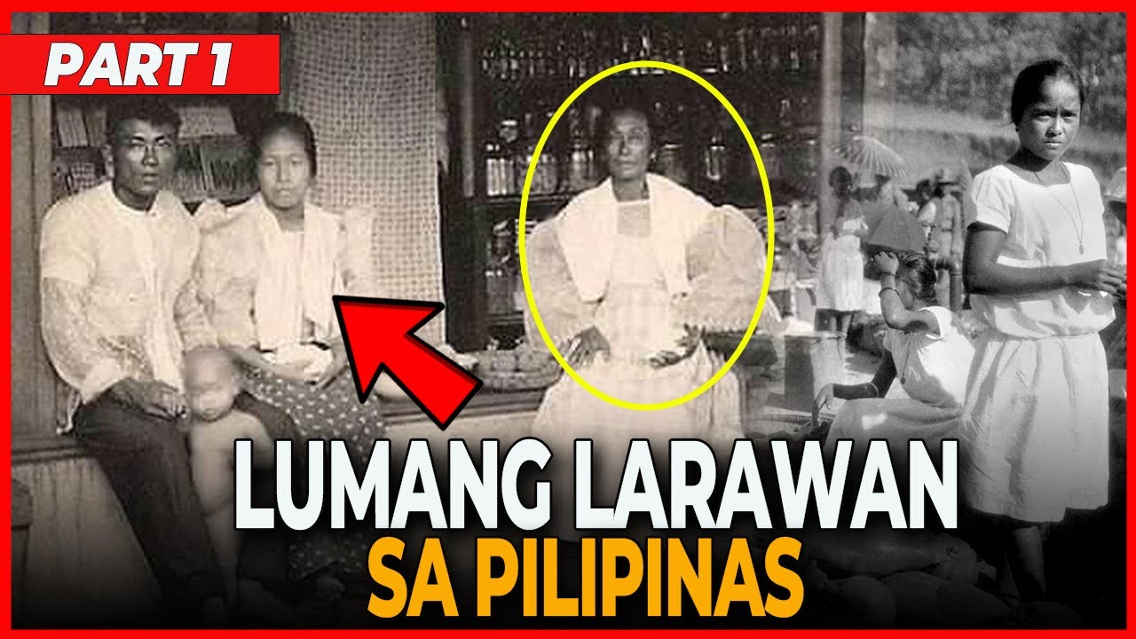 🔴 PART 1: LUMANG LARAWAN sa PILIPINAS | Jevara PH - YouTube