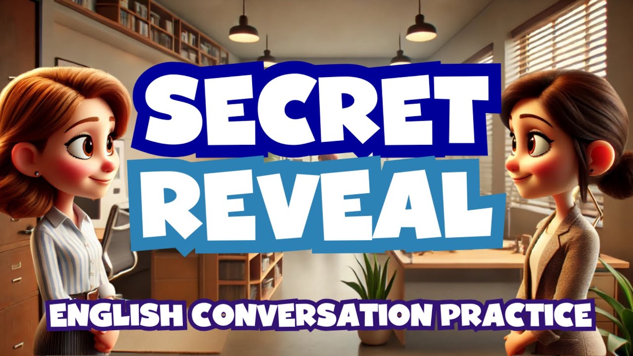 Daily Easy English Conversation - Secret Reveal - Listen and Speak ...