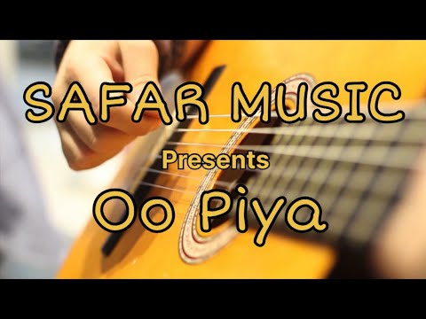 SAFAR MUSIC / Oo Piya (AY, Prax) / (Official music video) - YouTube
