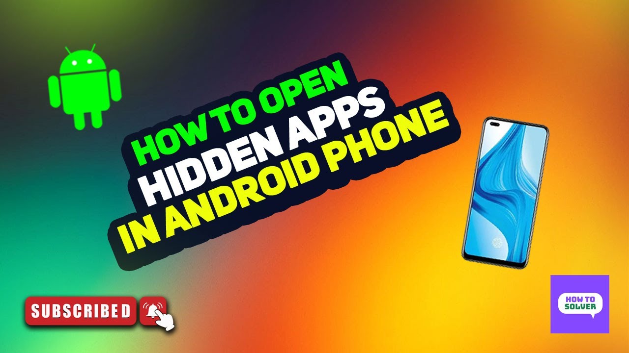 How to Open Hidden Apps in Android Phone 2025 - YouTube