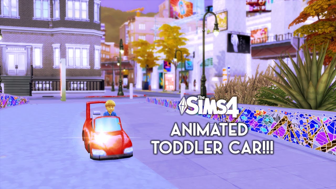 ANIMATED TODDLER CAR!!! | The Sims 4 - YouTube