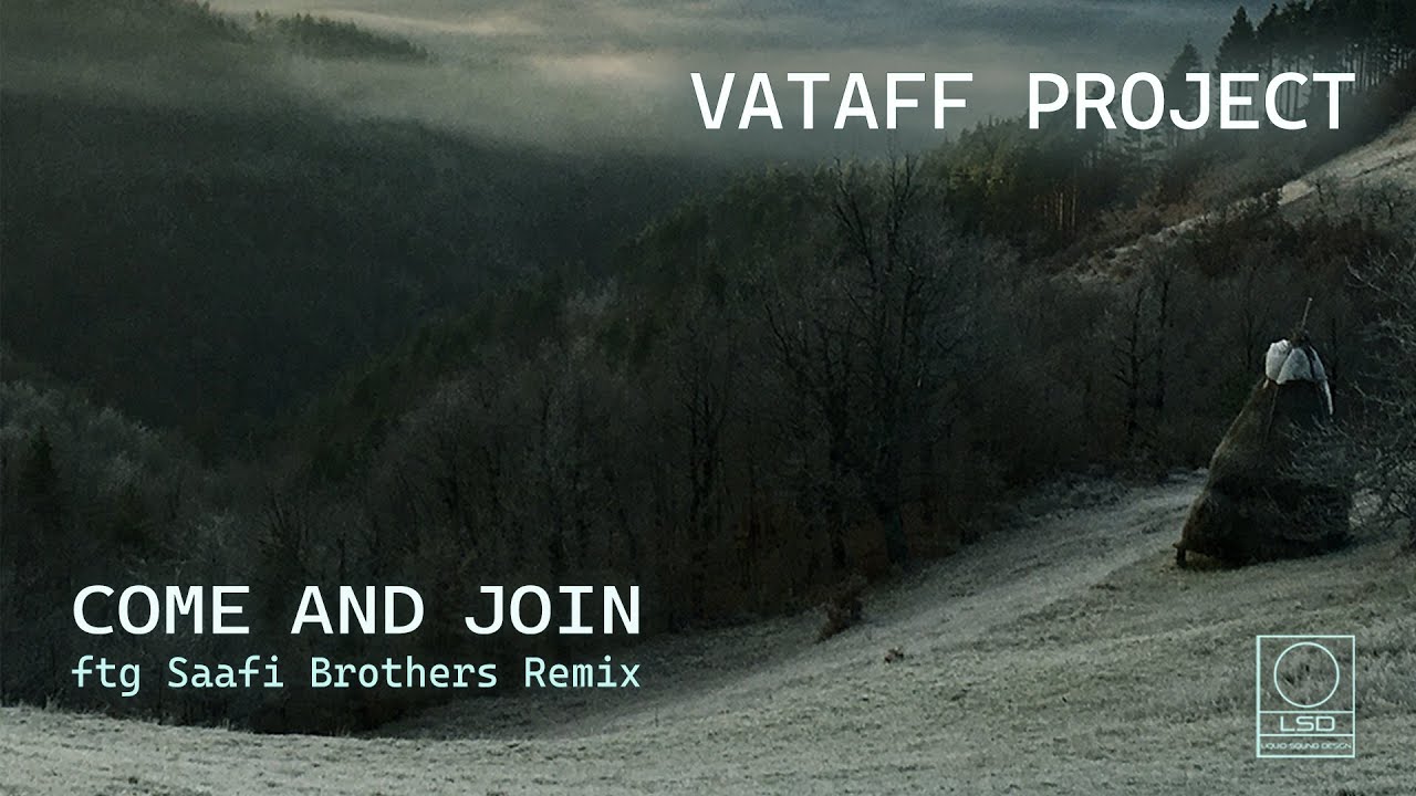 Vataff Project - Come and Join EP (ftg Saafi Brothers Remix) - YouTube