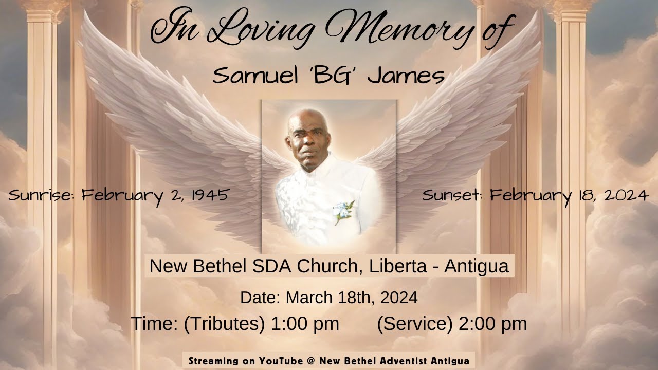 In Loving Memory of Samuel 'BG' James || March 18th, 2024 @ 1:00 pm ...