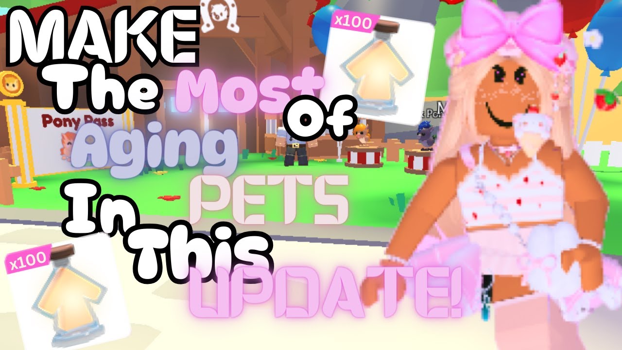 How To Make The Most Of Aging Up Pets In This New Adopt Me Update ...