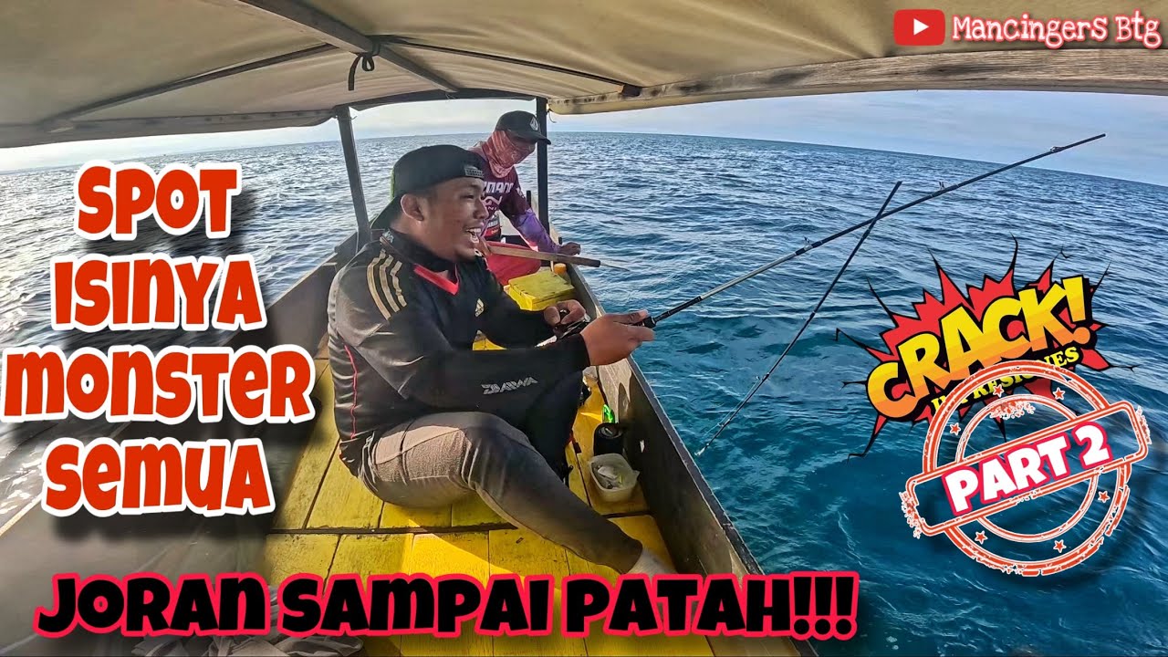 JORAN PANCING IKUT PATAH DI HAJAR MONSTER INI || Part 2 - YouTube