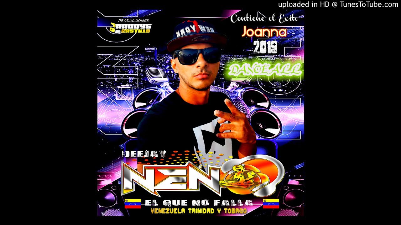 DANCE ALL DJ NENO PRODUCCIONES RAUDYS CASTILLO - YouTube