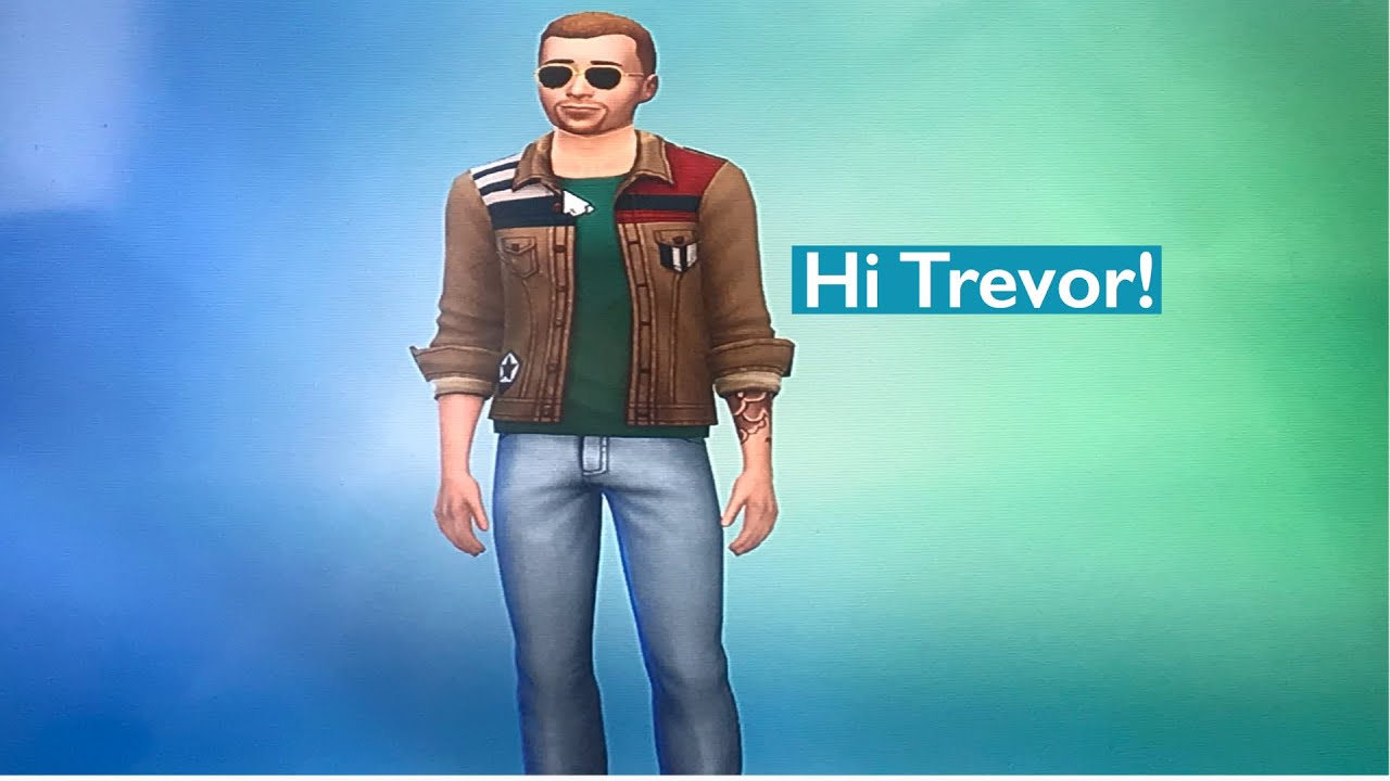 Hi Trevor! Sims 4 let’s play ep 1 - YouTube