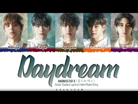 MONSTA X - 'Daydream' Lyrics [Color Coded Han_Rom_Eng] - YouTube