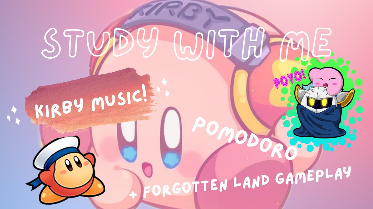 1 HOUR Study With Me To Lofi Kirby Music! | Pomodoro Technique - YouTube