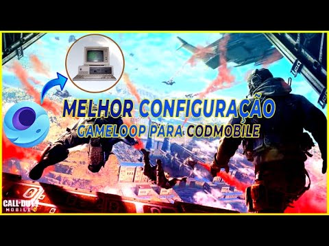 Como CONFIGURAR gameloop para jogar COD MOBILE - YouTube