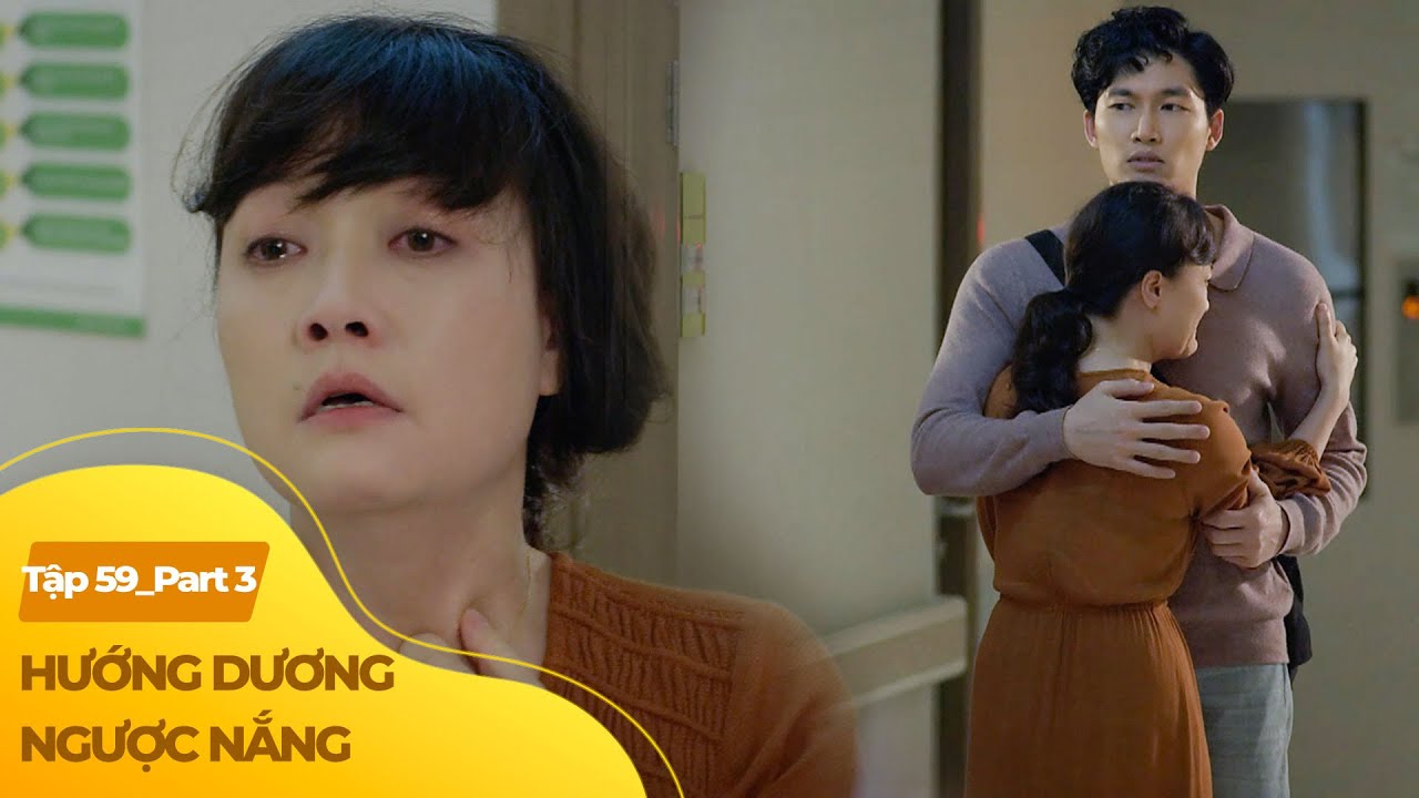 Hướng Dương Ngược Nắng tập 59 (3/4) | Chị đại bất ngờ ngất xỉu khiến cả gia đình náo loạn - YouTube