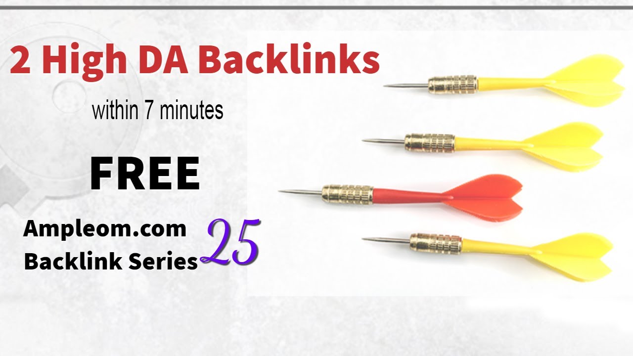 2 more high DA backlinks free: Ampleom.com backlink series 25 - YouTube
