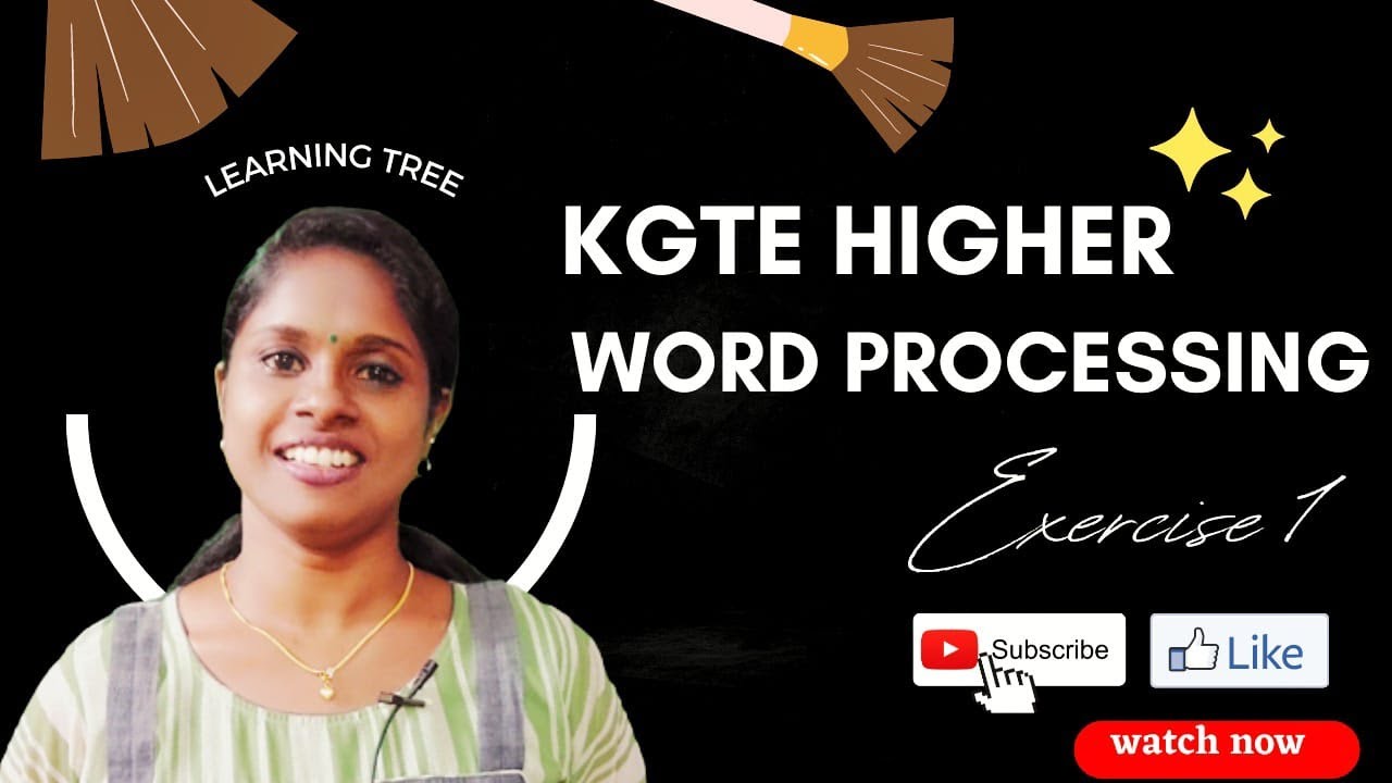KGTE/ WORD PROCESSING ENGLISH HIGHER - YouTube