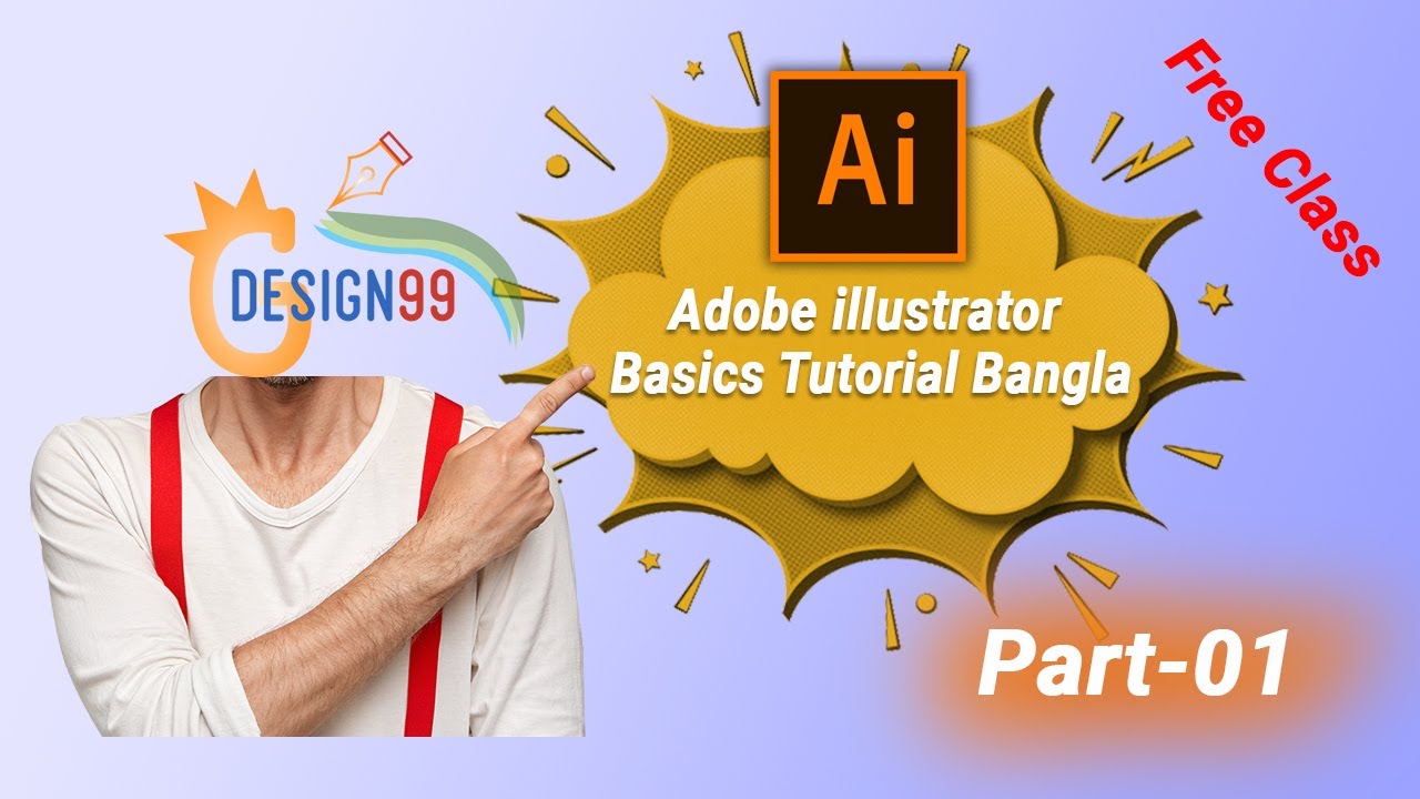 adobe illustrator basics class | Illustrator Bangla Tutorial (Gdesign99 ...