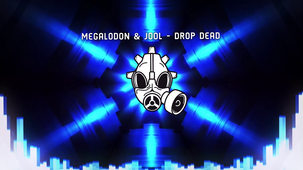 [Dubstep] Megalodon & JOOL - Drop Dead - YouTube