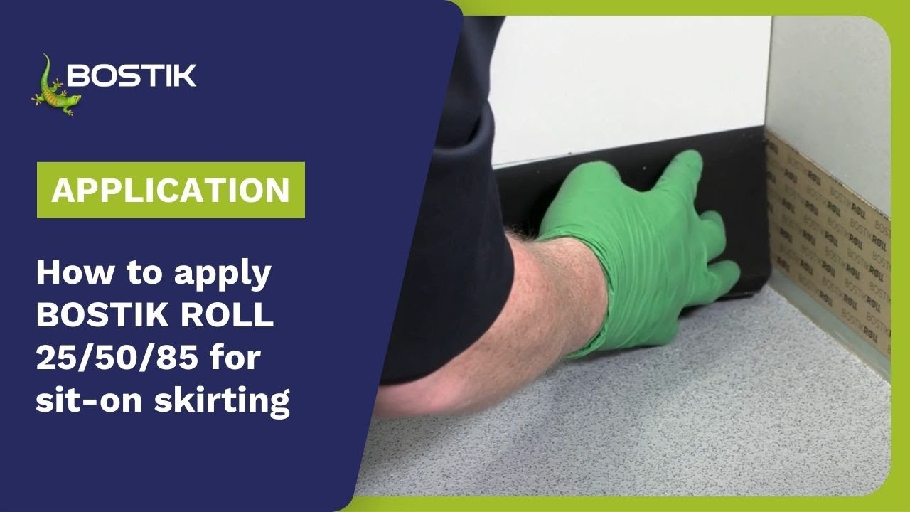BOSTIK ROLL 25/50/85 | Sit-On Skirting Tutorial | Bostik Australia ...