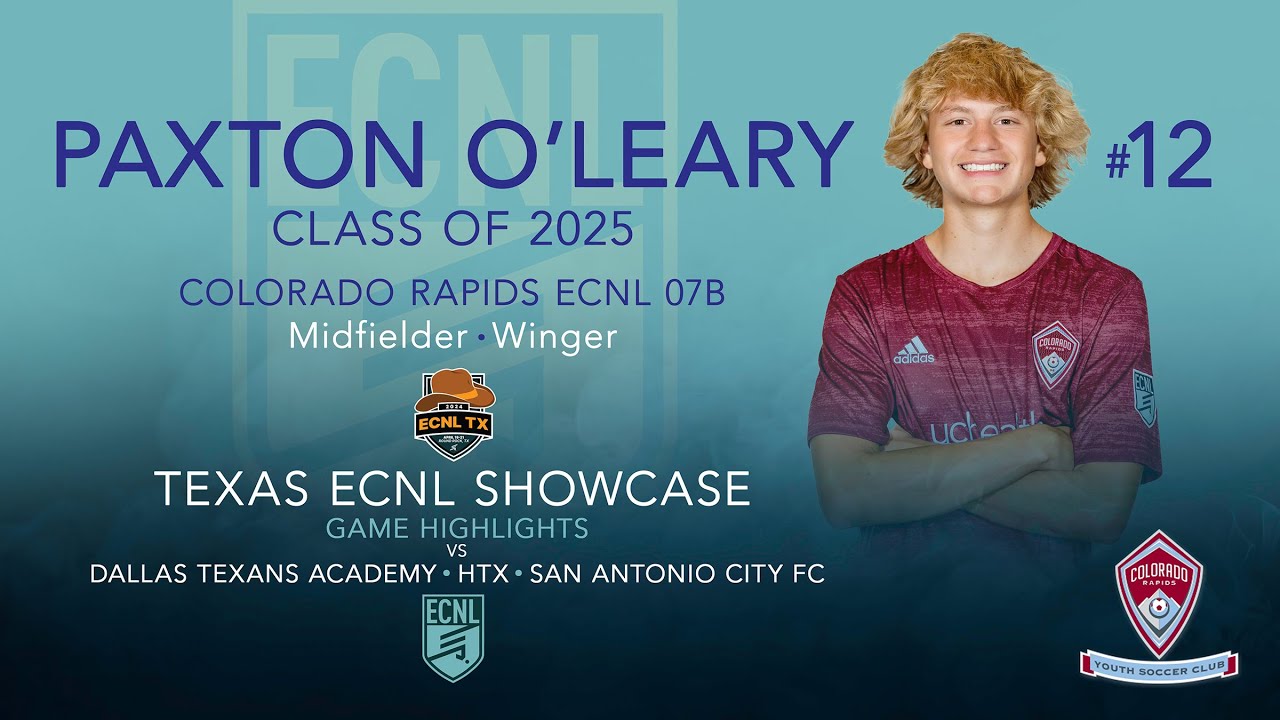 Paxton O'Leary Texas ECNL Showcase Highlights - YouTube