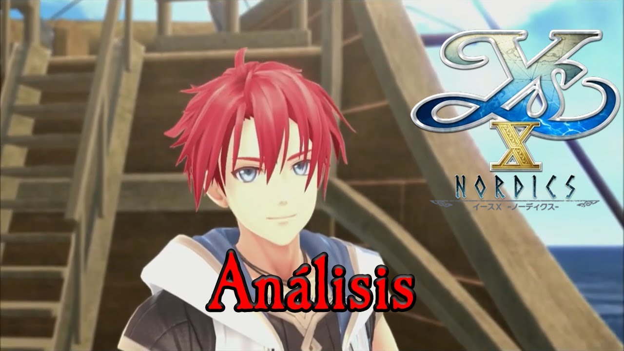 ¡ÉSTE SERÁ UNO DE LOS MEJORES YS! - Análisis Ys X: Nordics Gameplay ...