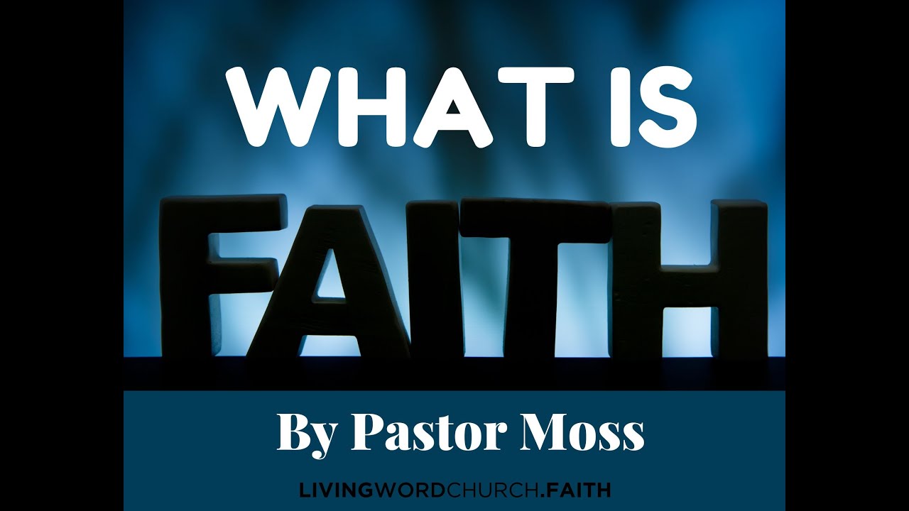 What Is Faith? _ Pastor Moss_ clip - YouTube