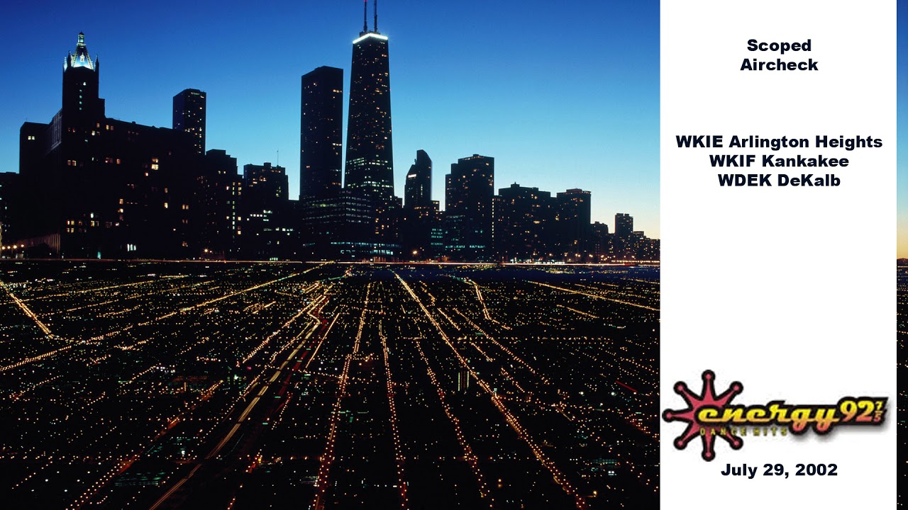 Energy 92.7/5 Chicago Aircheck (2002) - YouTube