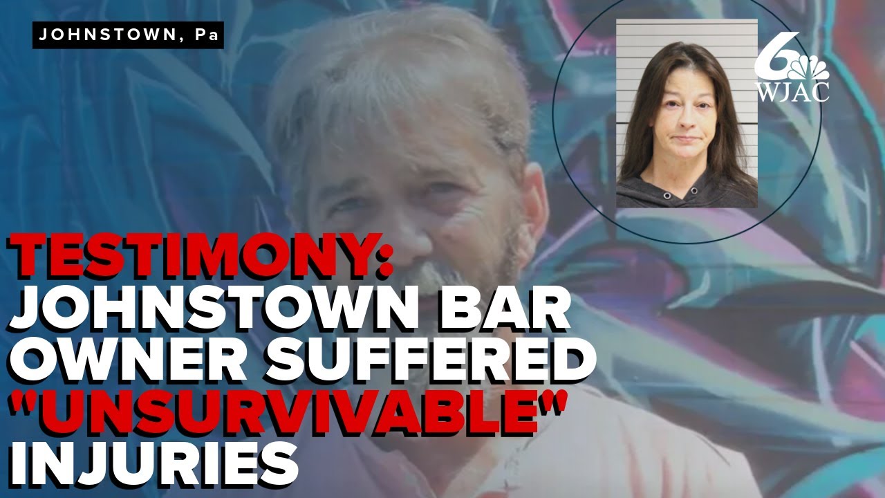 Court testimony: Johnstown, PA bar owner suffered "unsurvivable ...