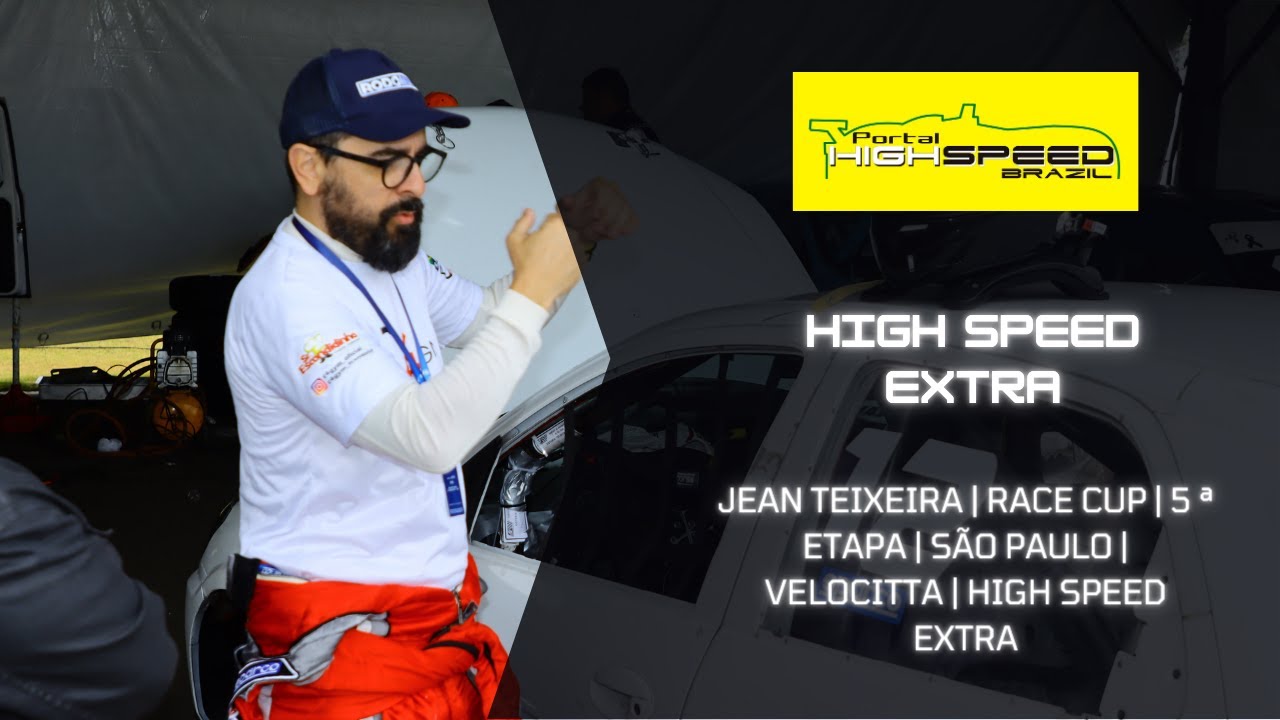 JEAN TEIXEIRA | RACE CUP | 5 ª ETAPA | SÃO PAULO | VELOCITTA | HIGH ...