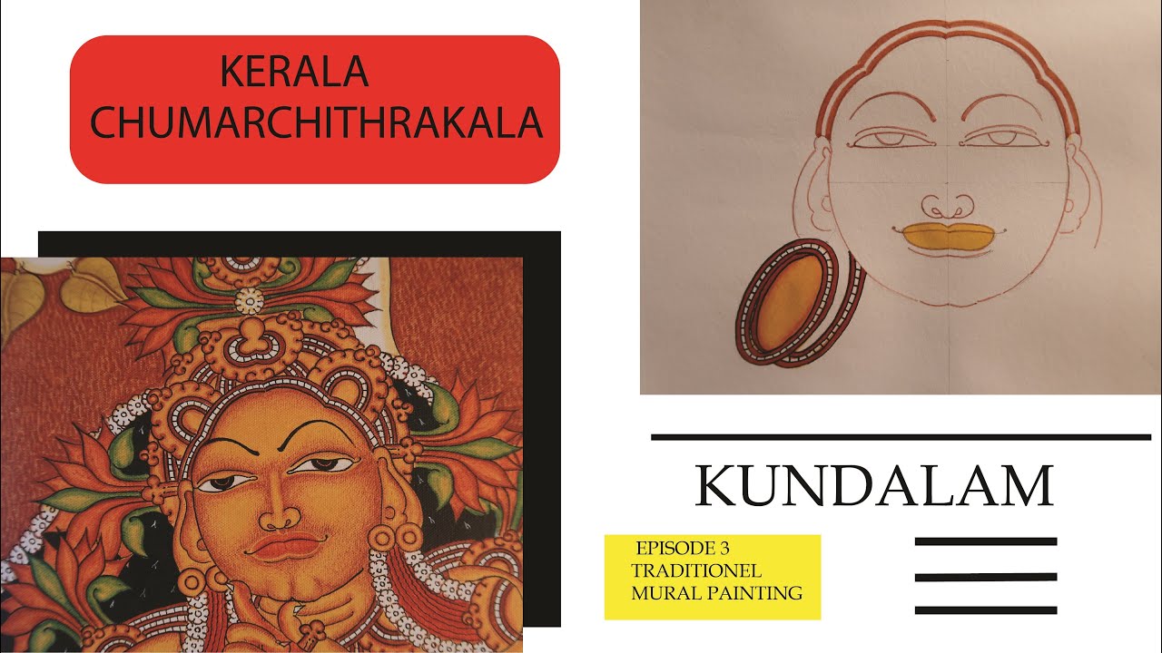 Keraleeya Chumarchithrakala/Chumarchithrakala/Kundalam ...