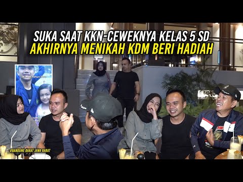 SUKA SAAT KKN KELAS 5 SD | AKHIRNYA MENIKAH KARENA PERAN IBU MERTUA | KDM BERI HADIAH