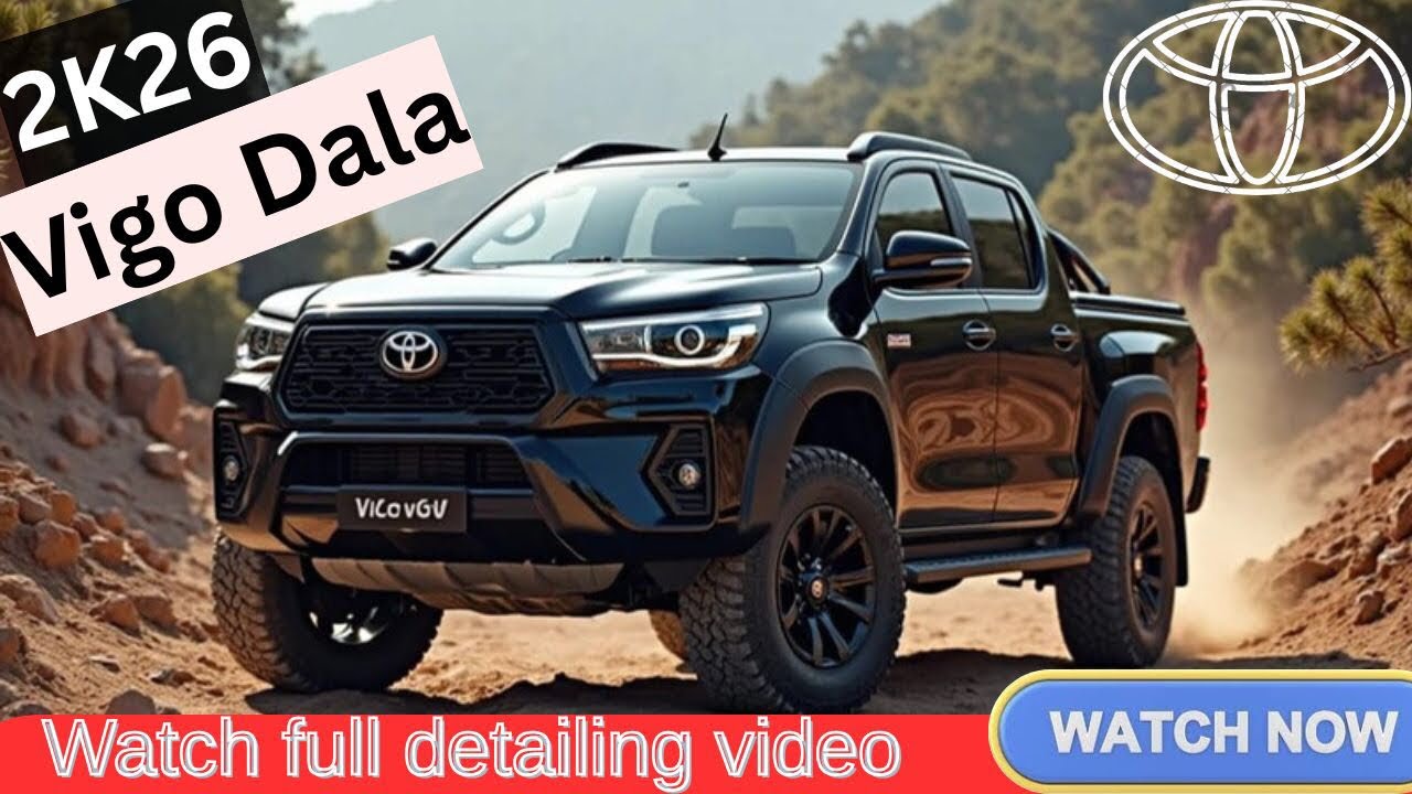 The All-New Toyota Hilux Vigo 2026 – Everything You Need to Know - YouTube