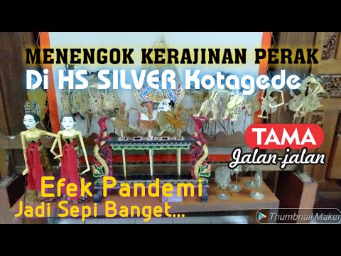 HS SILVER TOKO PERAK DI KOTAGEDE YOGYAKARTA YANG DULUNYA RAME BANGET ...