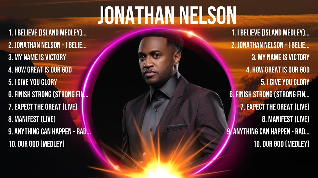 Full Album of J O N A T H A N N E L S O N 2024 ~ Top 100 J O N A T H A ...