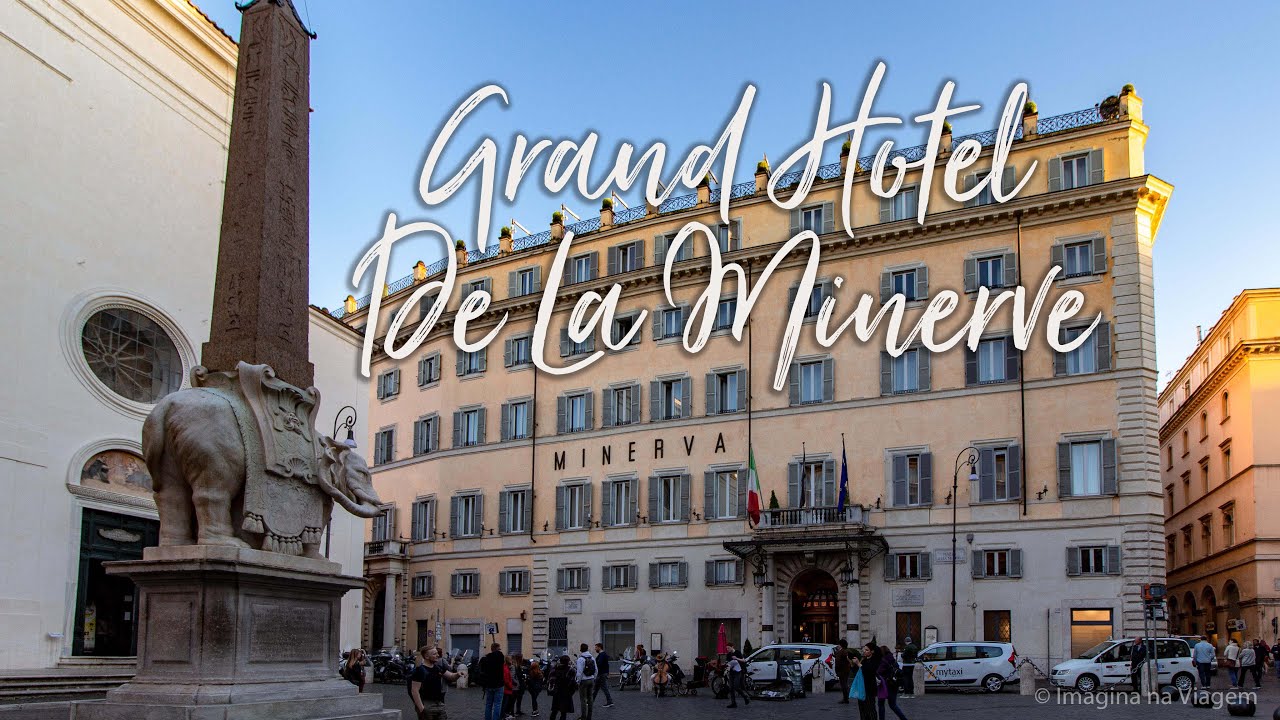 Hotel De La Minerve - Roma - Imagina na Viagem - YouTube