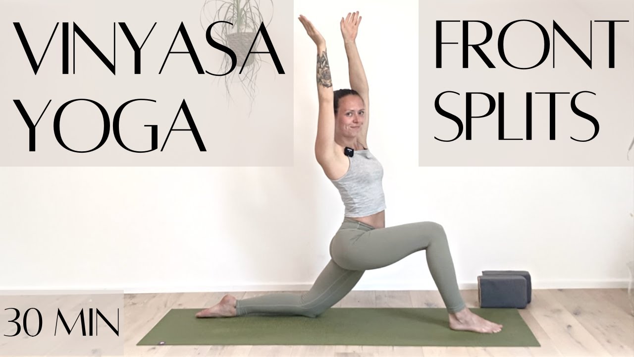 30 min Vinyasa Yoga Front Splits | Focus: Alignment | Splits Training ...
