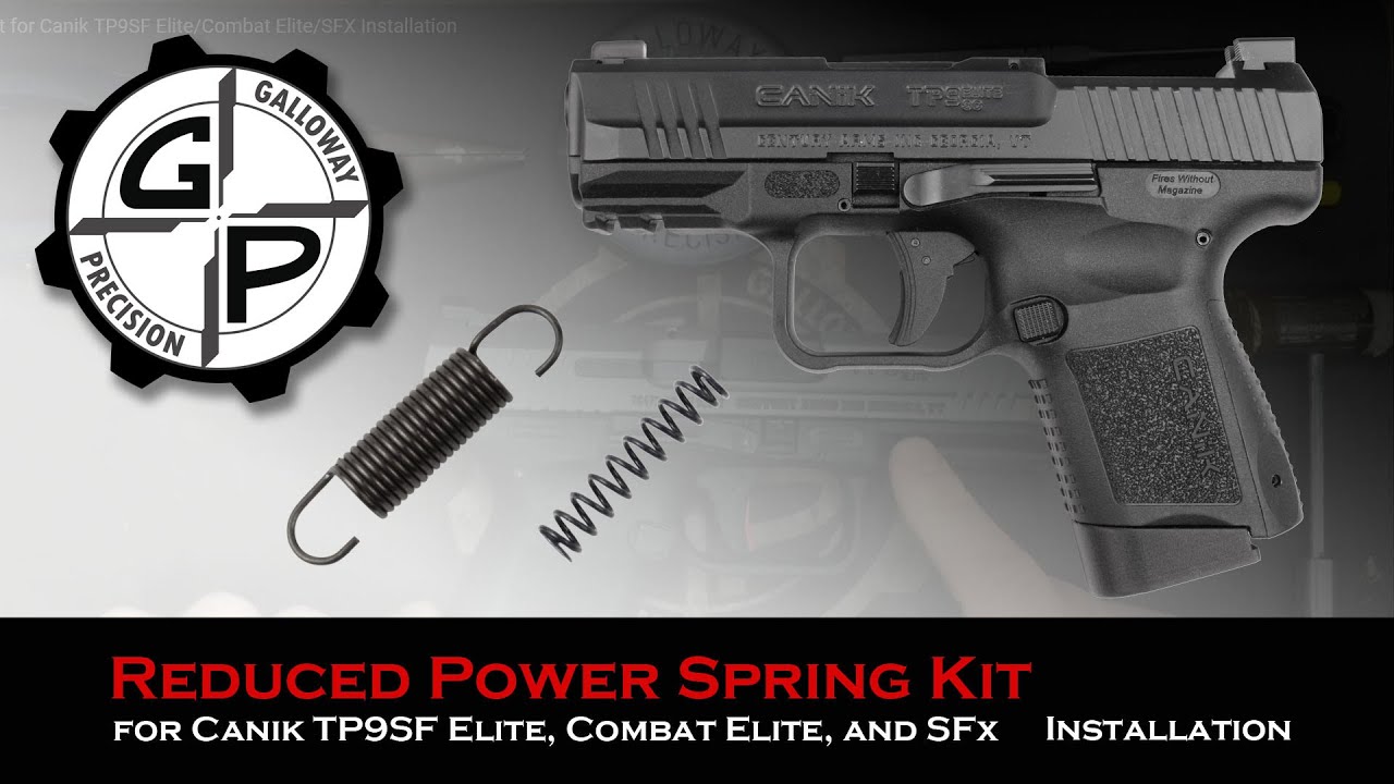 Reduced Power Spring Kit for Canik TP9SF Elite/Combat Elite/SFX Installation - YouTube