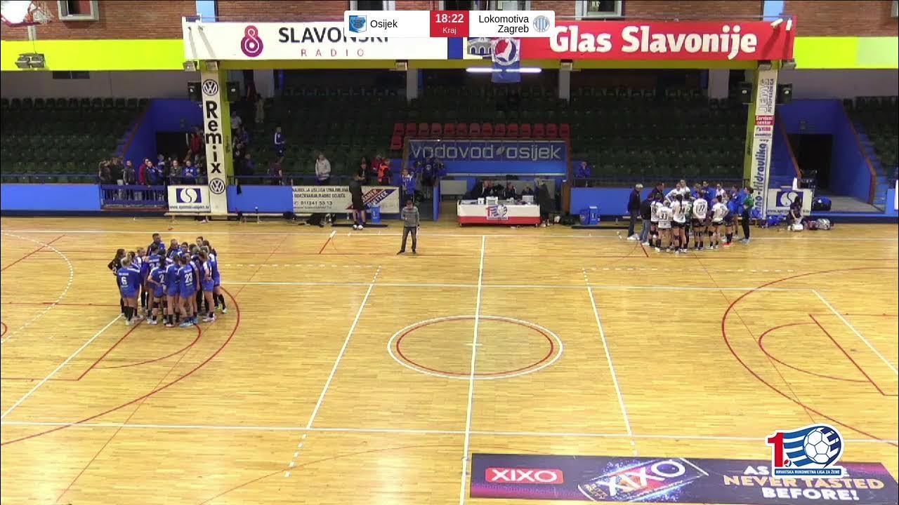 ŽRK Osijek vs RK Lokomotiva Zagreb | 1. HRL Žene - YouTube