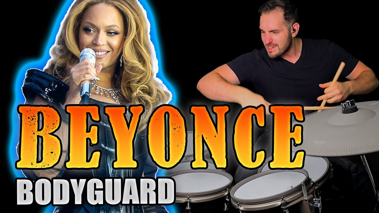 Here's How I Play "BODYGUARD - BEYONCE" (drum cover) - YouTube